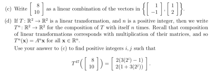 Solved (c) Writeas a linear combination of the vectors in | Chegg.com