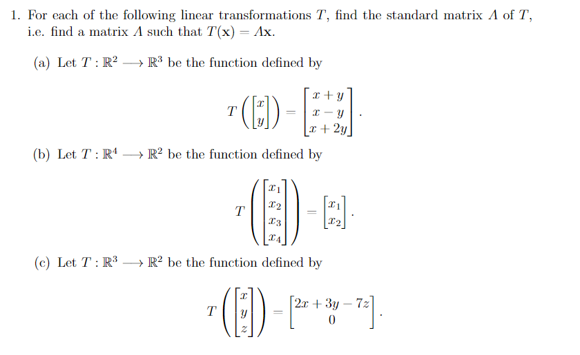 Solved For each of the following linear transformations T, | Chegg.com