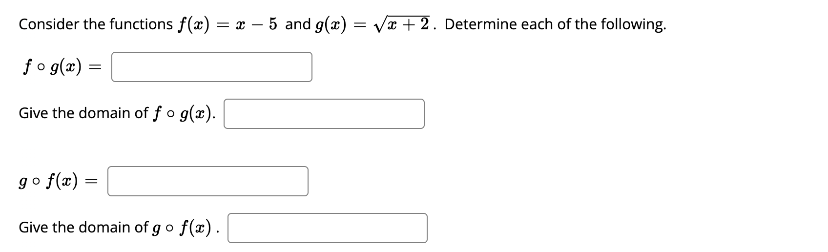 Solved Consider the functions f(a) = x – 5 and g(x) = = vx + | Chegg.com