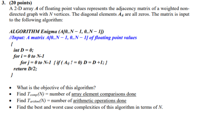 Solved 3. (20 points) A 2-D array A of floating point values | Chegg.com