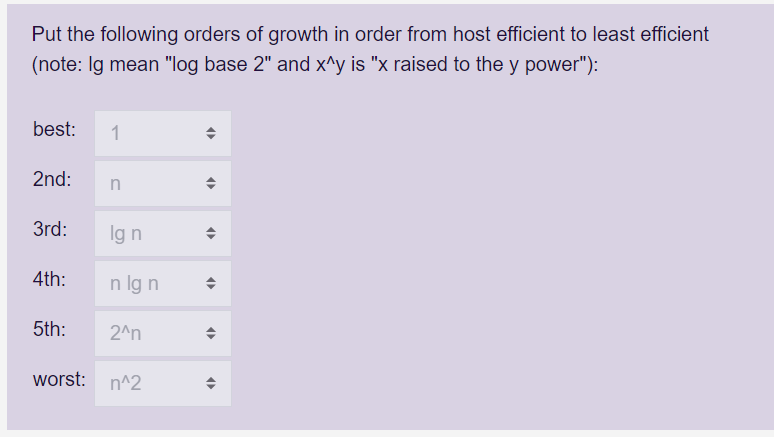 Solved Put the following orders of growth in order from host | Chegg.com