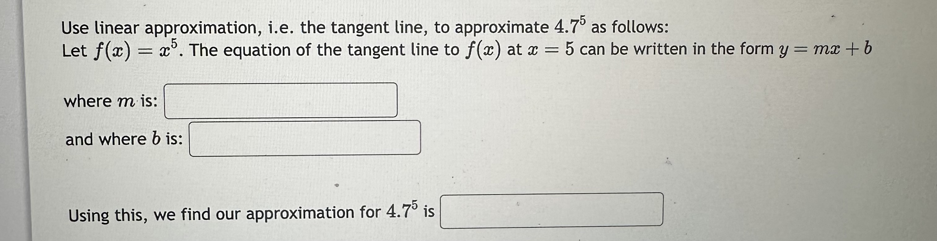 Solved Use linear approximation, i.e. the tangent line, to | Chegg.com