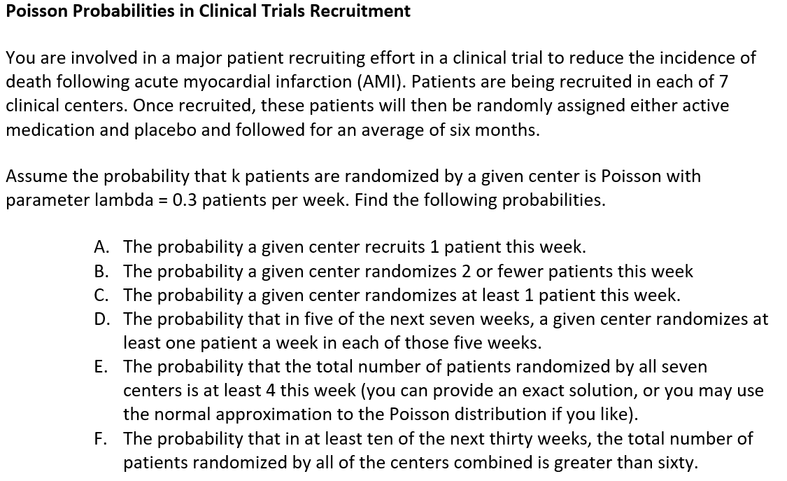 Solved Poisson Probabilities in Clinical Trials Recruitment | Chegg.com