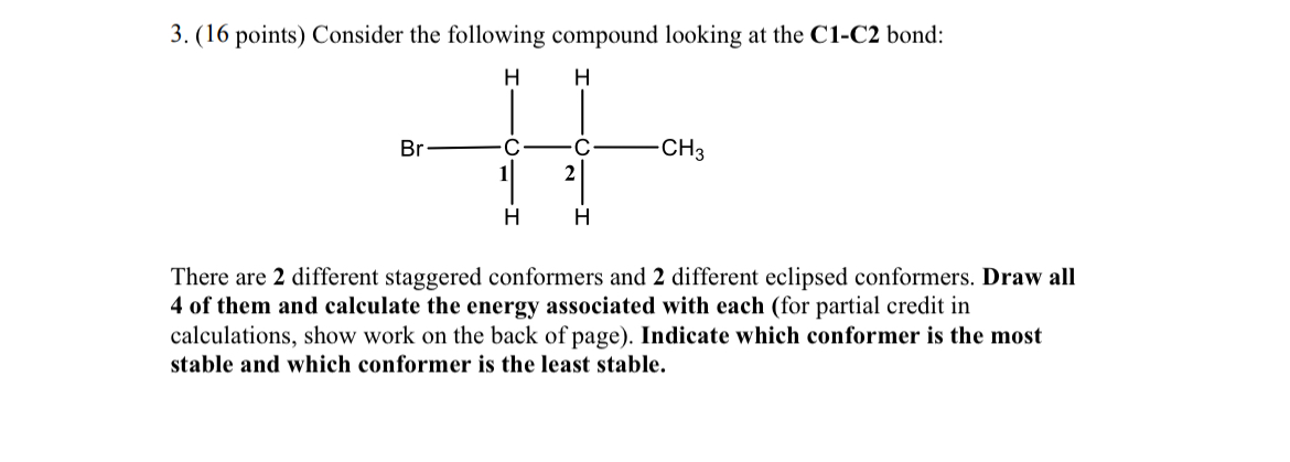 Solved (16 ﻿points) ﻿Consider the following compound looking | Chegg.com