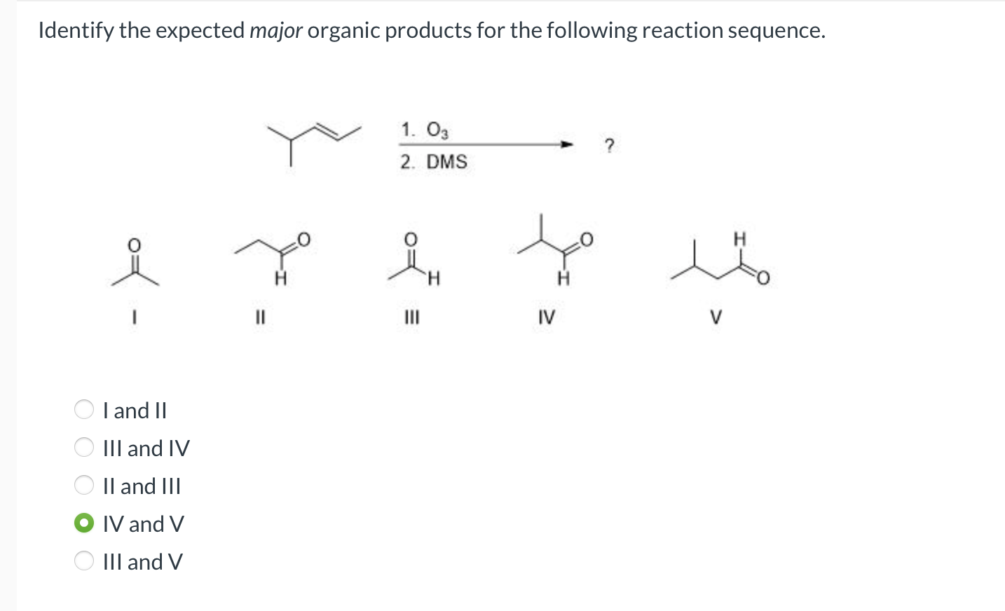 Solved Identify the expected major organic products for the | Chegg.com