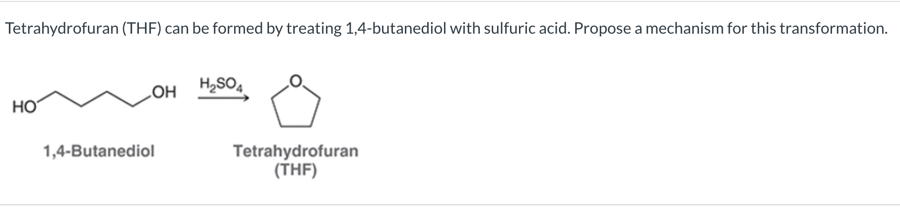 Solved Tetrahydrofuran (THF) can be formed by treating | Chegg.com