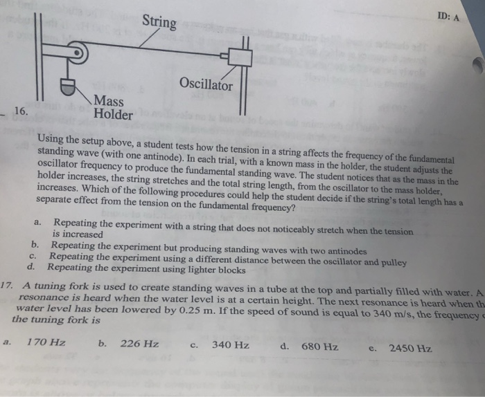 Solved ID: A String Oscillator Mass Holder 16. Using the | Chegg.com
