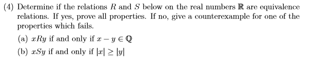 Solved (4) Determine if the relations R and S below on the | Chegg.com