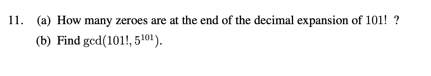 11. (a) How many zeroes are at the end of the decimal | Chegg.com