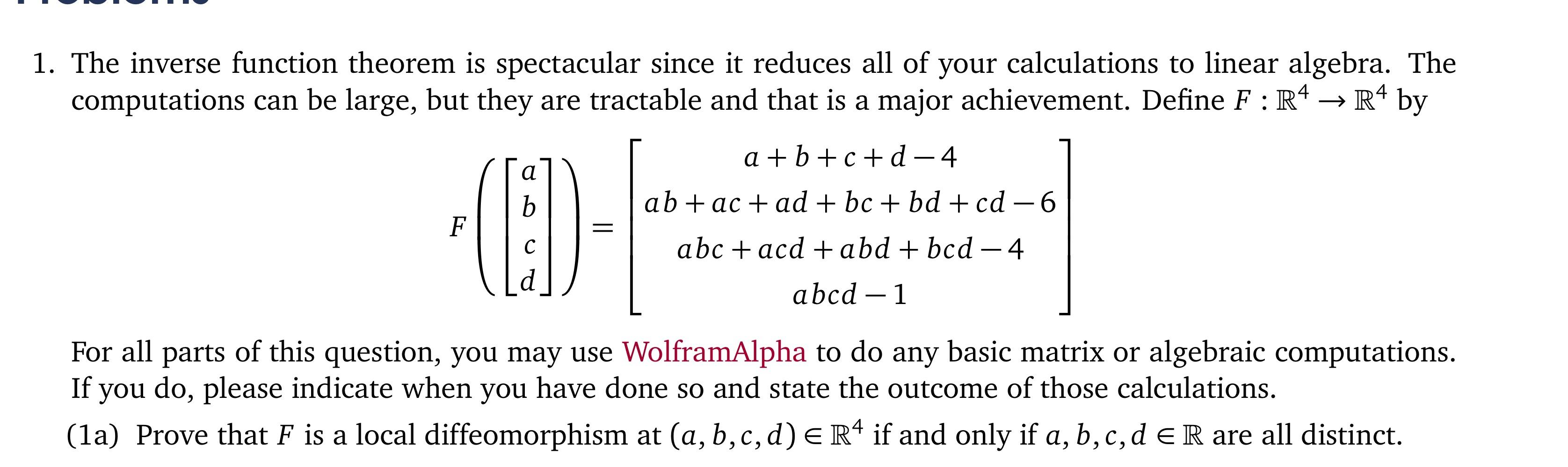 Solved 1. The inverse function theorem is spectacular since | Chegg.com