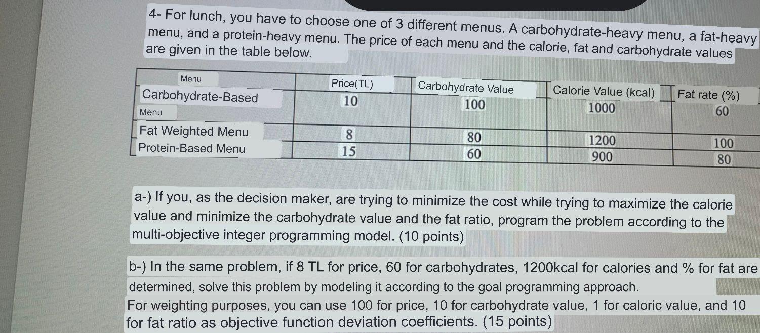 Solved 4- For lunch, you have to choose one of 3 different | Chegg.com