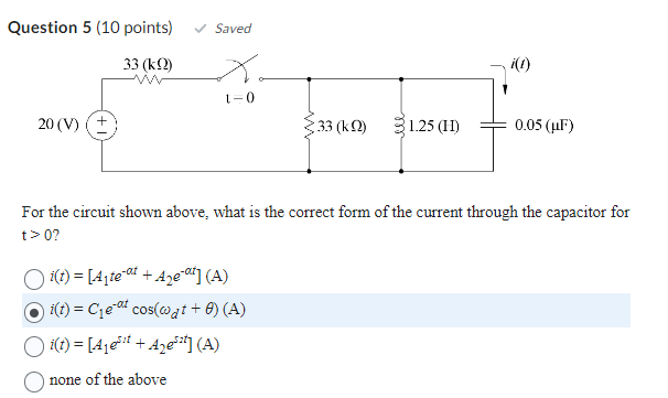 Solved Question 5 (10 points) Saved For the circuit shown | Chegg.com