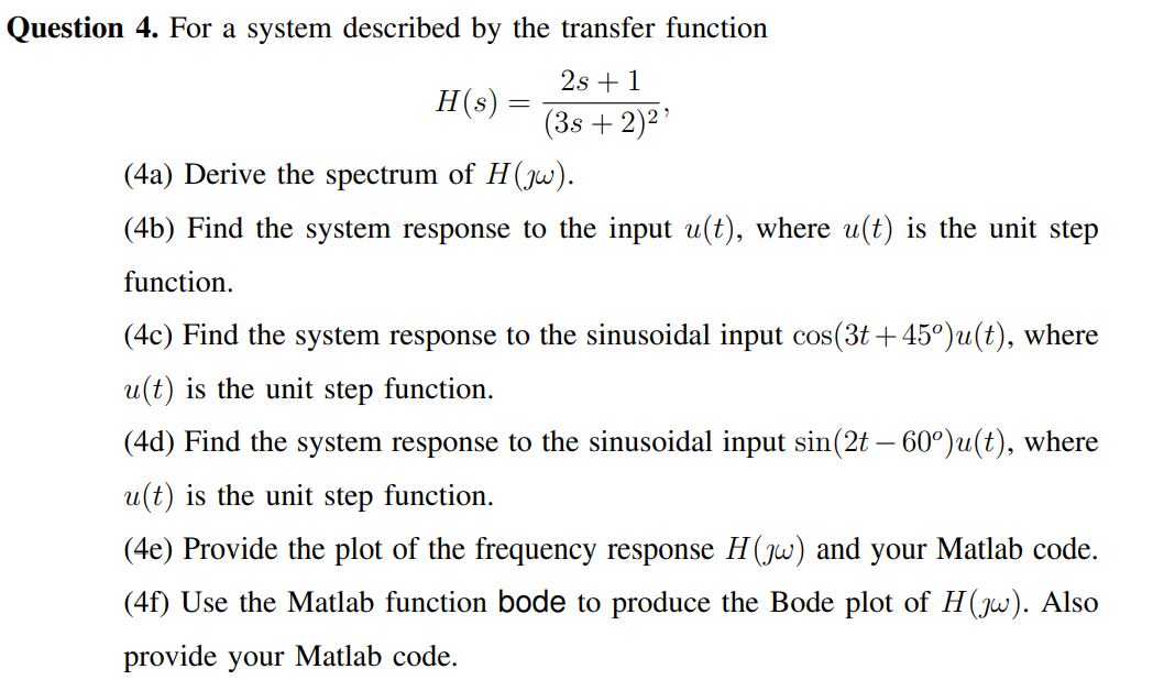 Question 4. For a system described by the transfer | Chegg.com