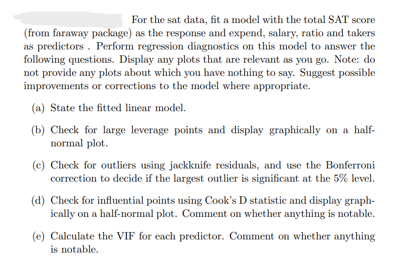 For the sat data, fit a model with the total SAT | Chegg.com