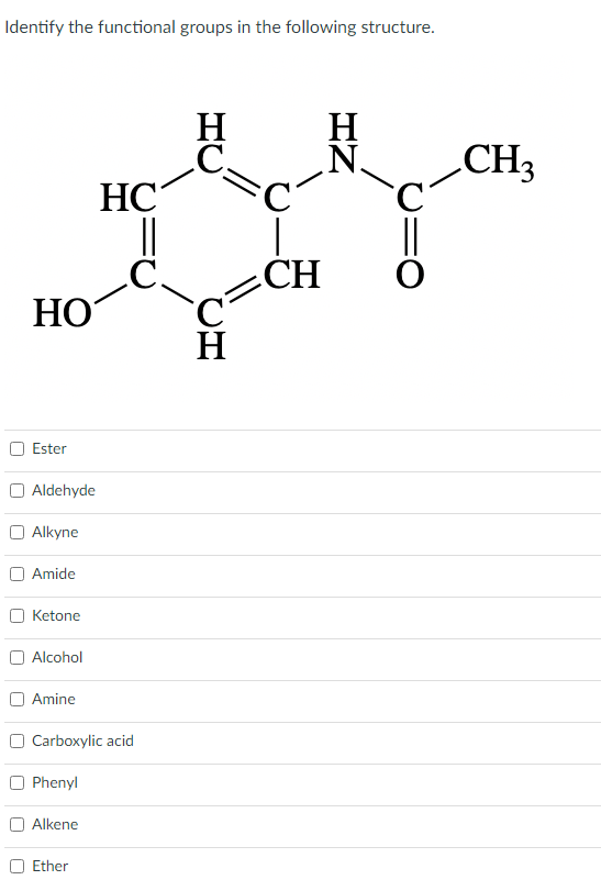 [Solved]: Identify the functional groups in the following