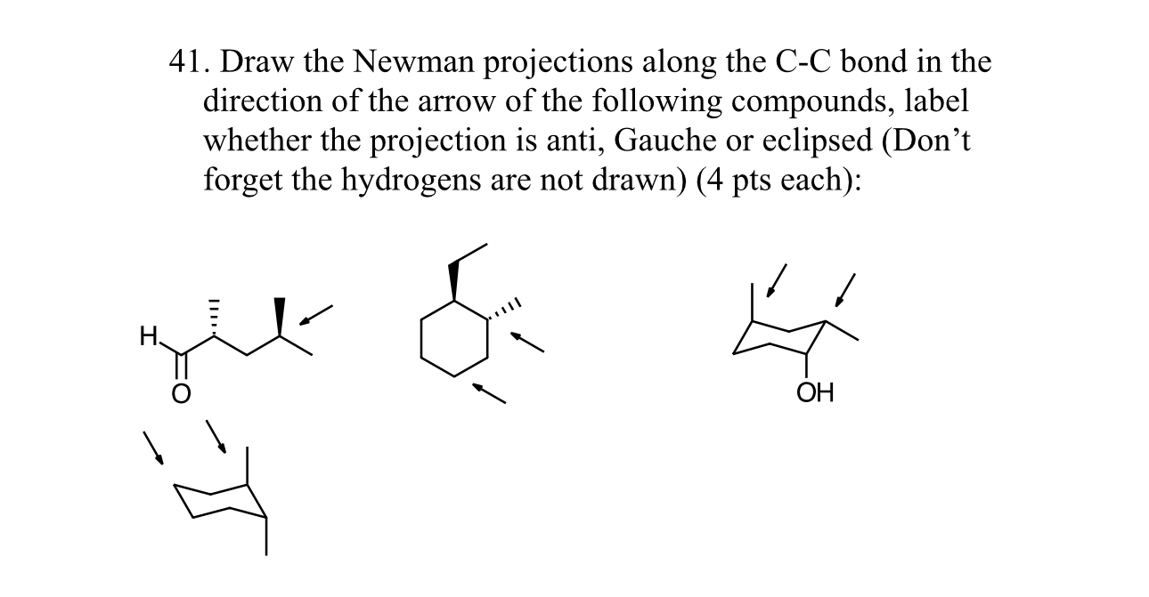 Solved by an EXPERT Draw the Newman projections along the C-C bond in | Chegg.com