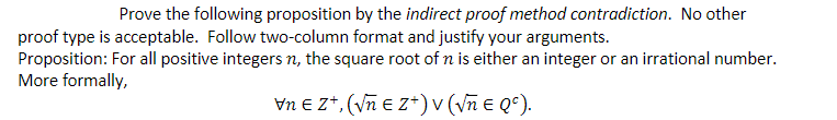 Solved Prove the following proposition by the indirect proof | Chegg.com