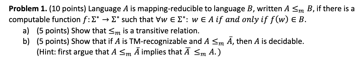 Problem 1. (10 points) Language A is | Chegg.com