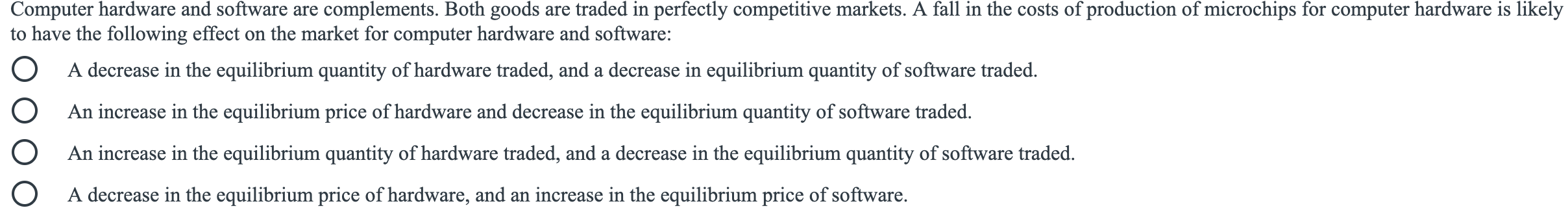 Solved Computer hardware and software are complements. Both | Chegg.com