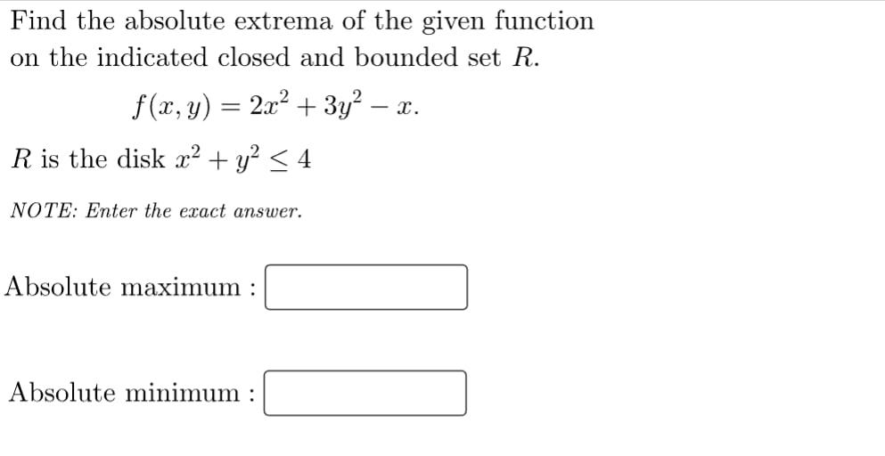 Solved Find the absolute extrema of the given function on | Chegg.com