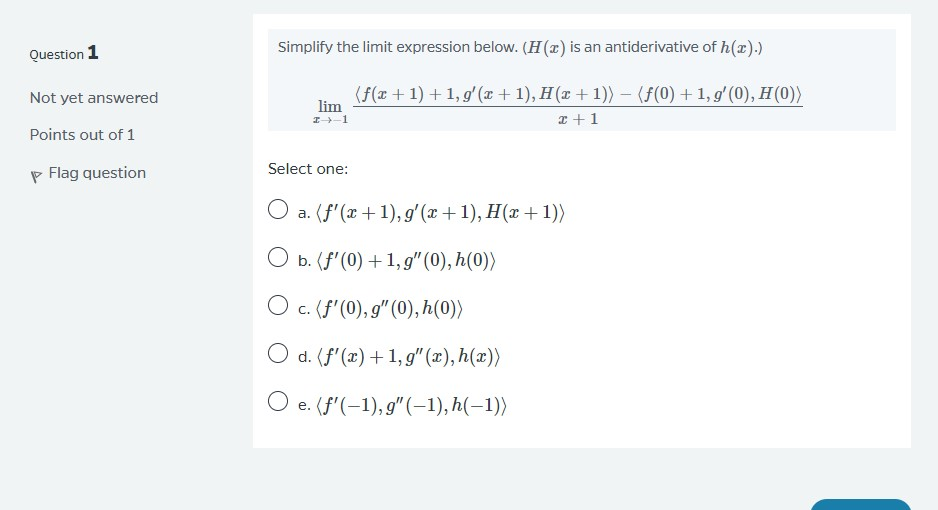 Solved Question 1 Simplify the limit expression below. (H2) | Chegg.com