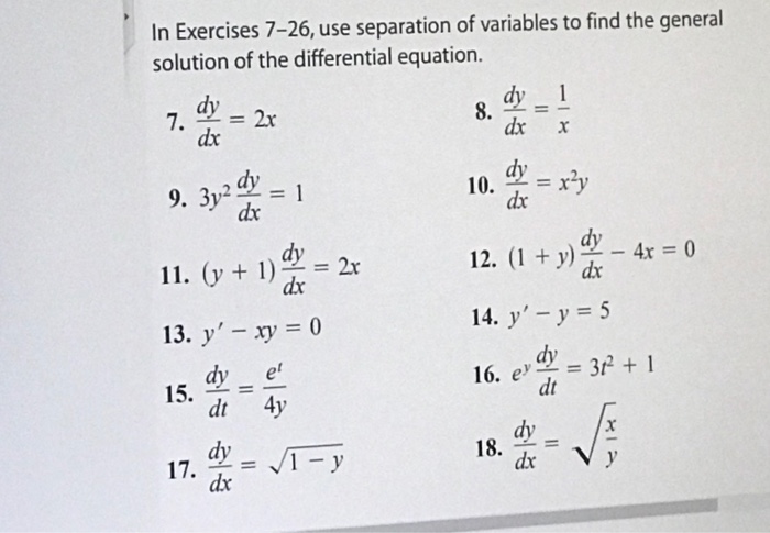 Solved In Exercises 7-26, use separation of variables to | Chegg.com