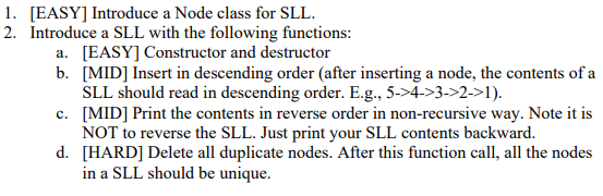 1. [EASY] Introduce a Node class for SLL. 2. | Chegg.com