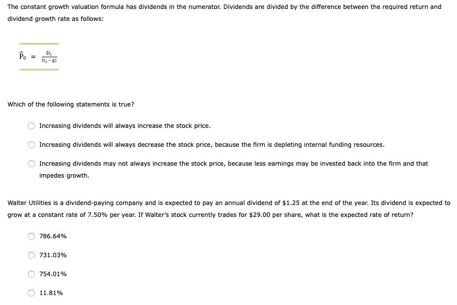 Solved The constant growth valuation formula has dividends | Chegg.com