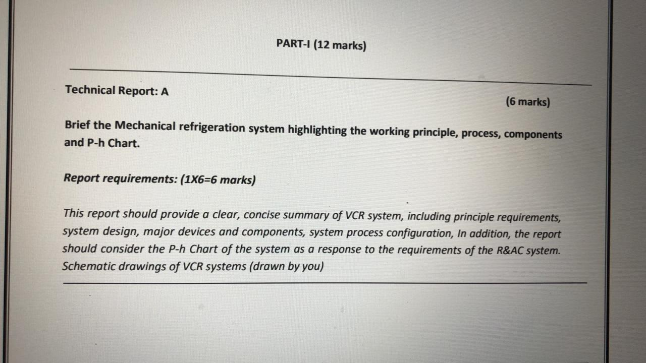 Solved PART-1 (12 marks) Technical Report: A (6 marks) Brief | Chegg.com