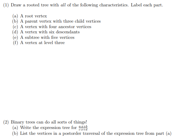 Solved (1) Draw a rooted tree with all of the following | Chegg.com