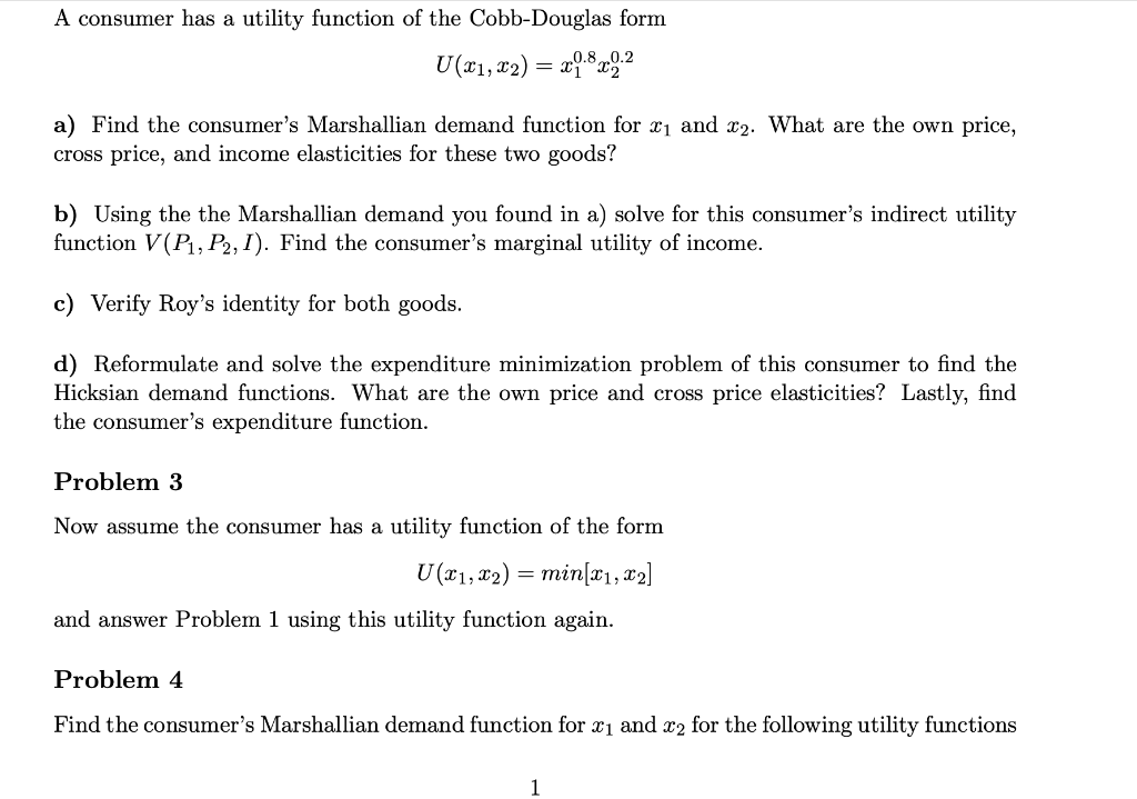 Solved A consumer has a utility function of the Cobb-Douglas | Chegg.com