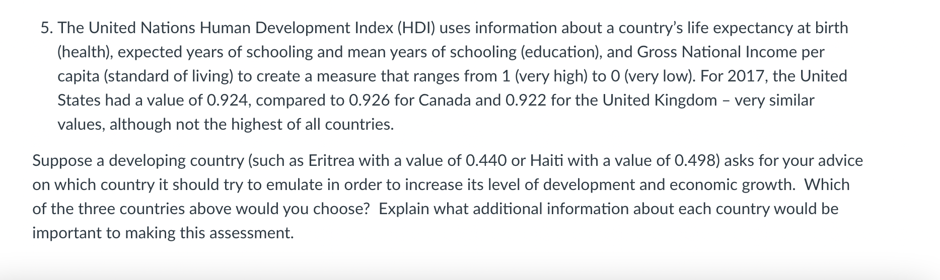 Solved 5. The United Nations Human Development Index (HDI) | Chegg.com