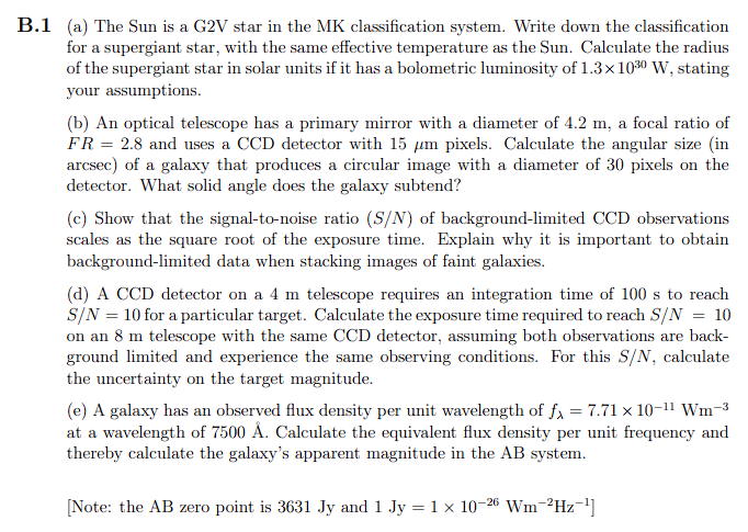 Solved B.1 (a) The Sun is a G2V star in the MK | Chegg.com