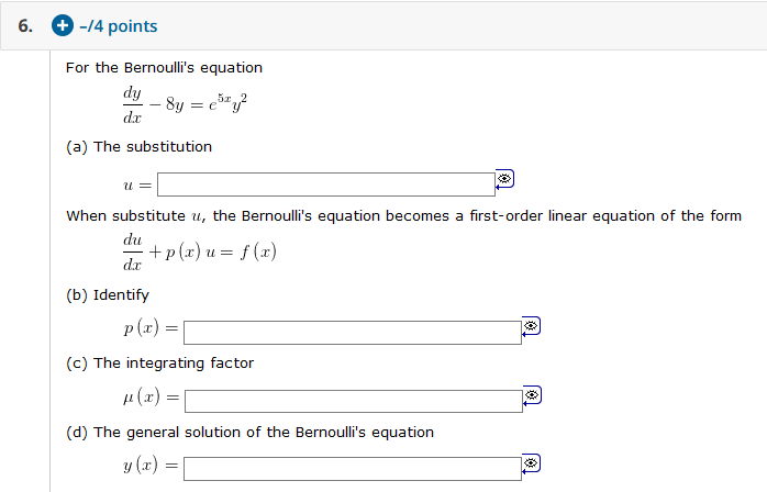 Solved +-/4 points 6. For the Bernoulli's equation dr (a) | Chegg.com