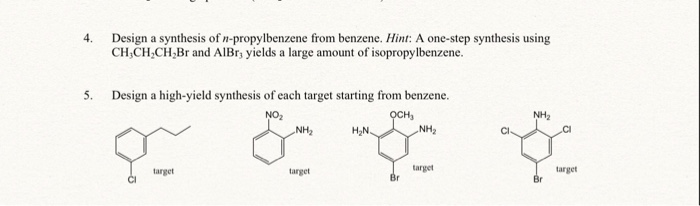Solved Design a synthesis of n-propylbenzene from benzene. | Chegg.com
