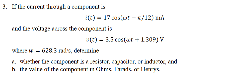 Solved If ﻿the current through a component | Chegg.com