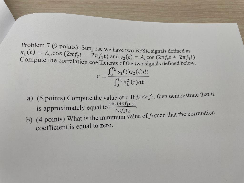 Problem 7 (9 points): Suppose we have two BFSK | Chegg.com