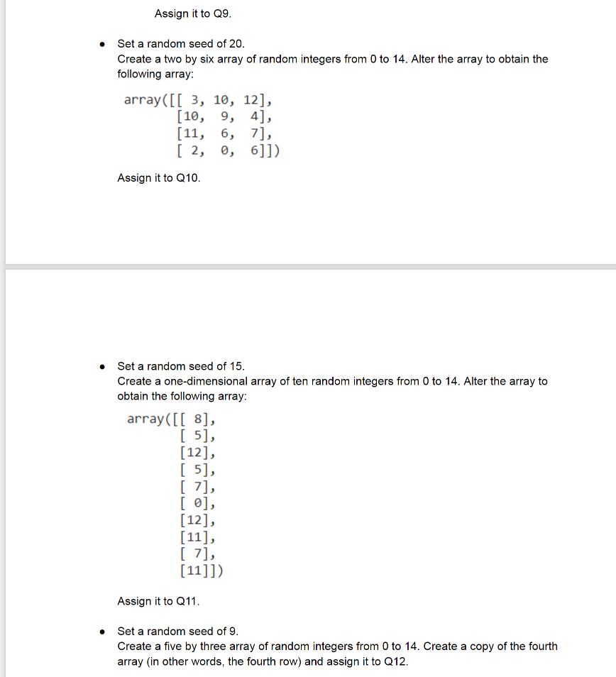 Solved Set a random seed of 5 . Create a one-dimensional | Chegg.com