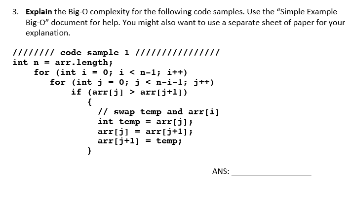 Solved 3. Explain the Big-O complexity for the following | Chegg.com
