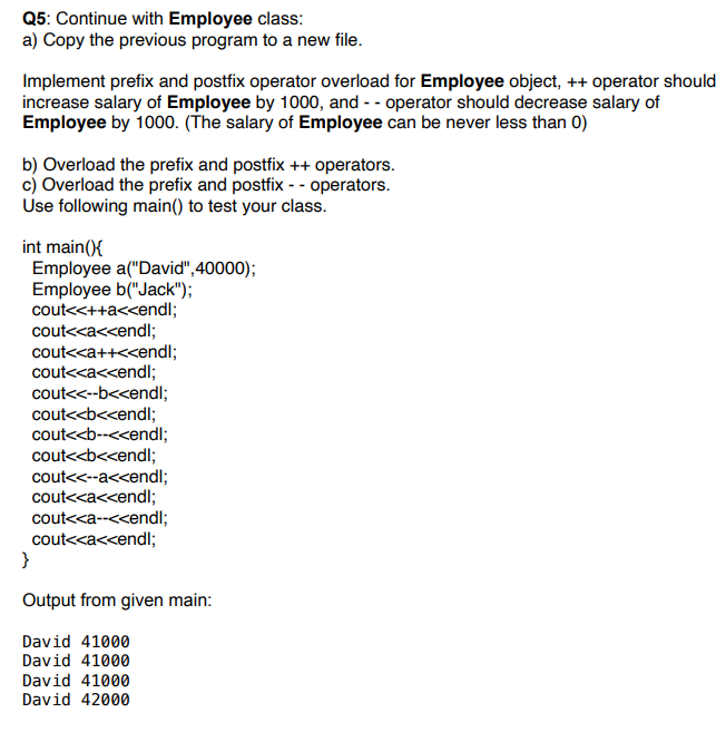 Solved Q5: Continue with Employee class: a) Copy the | Chegg.com