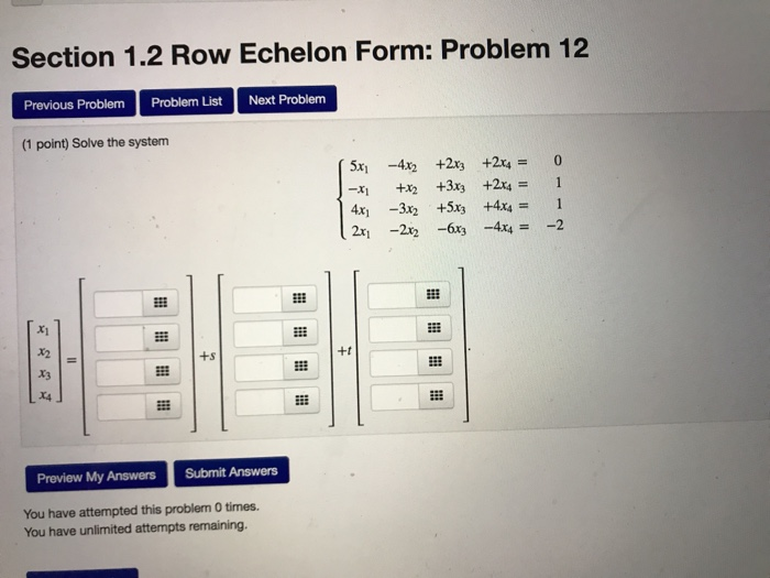 Solved Section 1.2 Row Echelon Form: Problem 12 Previous | Chegg.com