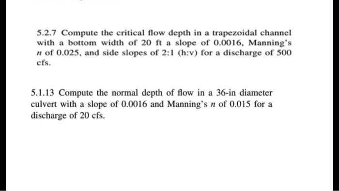 Solved 5.2.7 Compute the critical flow depth in a | Chegg.com