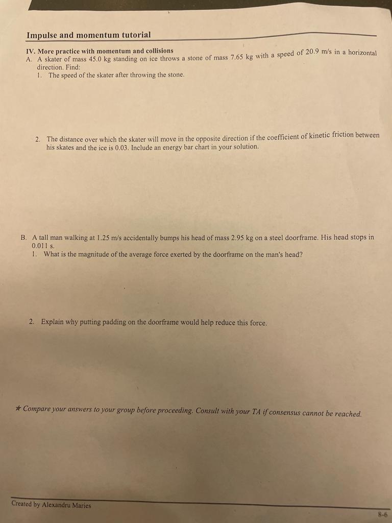 Solved Impulse and momentum tutorial IV. More practice with | Chegg.com