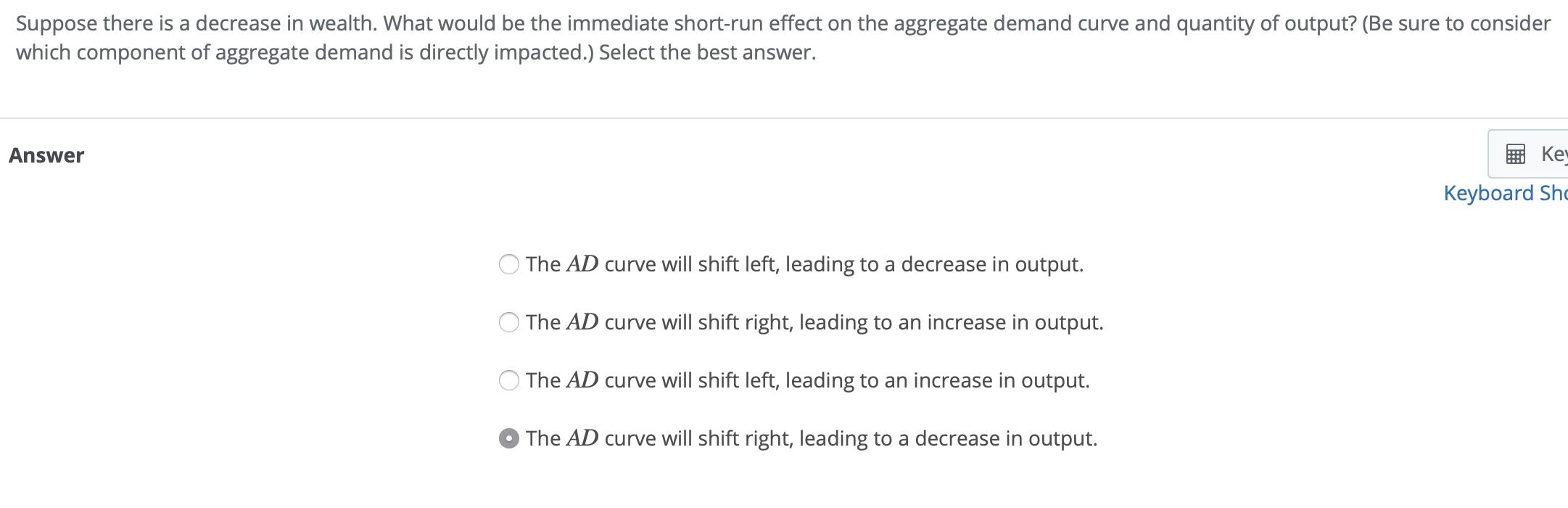 Solved Suppose there is a decrease in wealth. What would be | Chegg.com