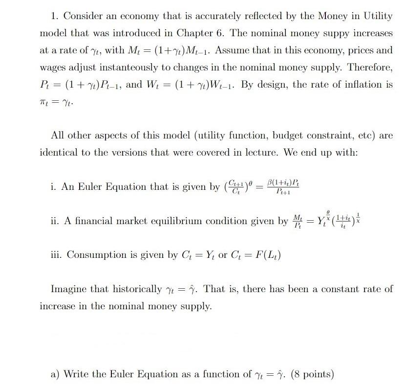 Solved 1. Consider an economy that is accurately reflected | Chegg.com