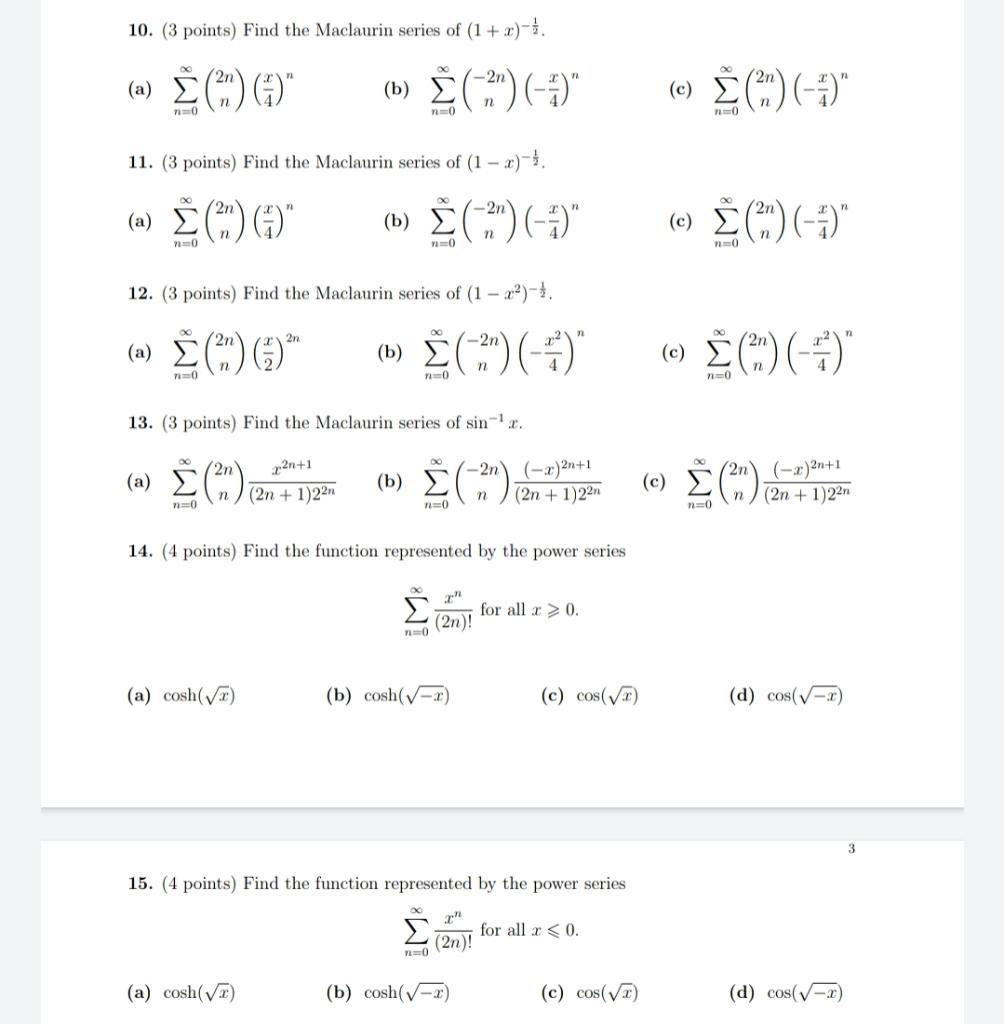 Solved 10. (3 points) Find the Maclaurin series of (1 + x)- | Chegg.com