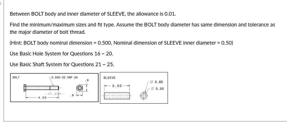 Solved Basic Shaft System: Maximum BOLT body diameter? | Chegg.com