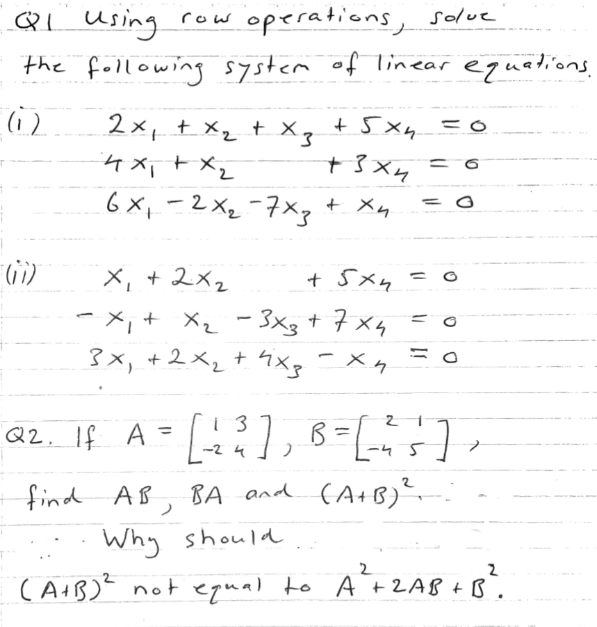 Q1 Using row operations, solve the following system | Chegg.com
