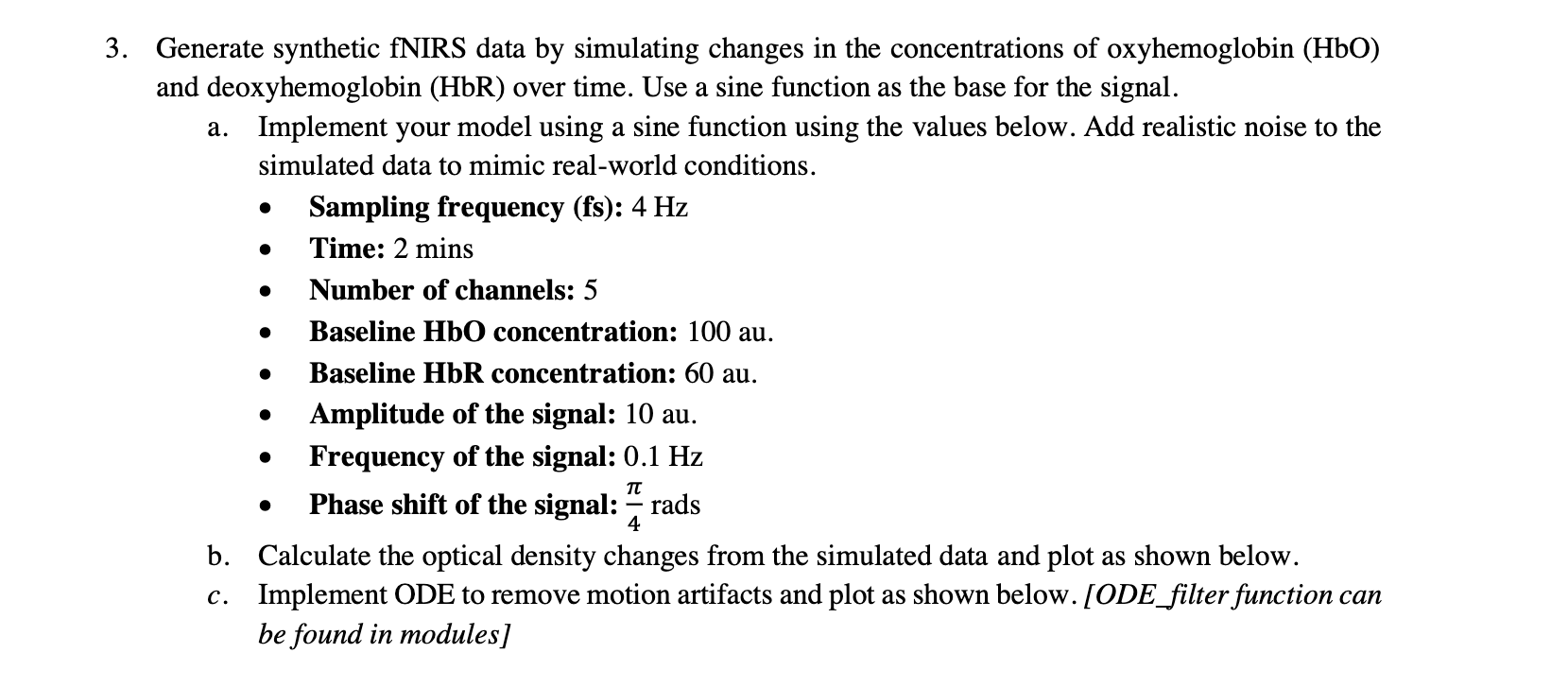 Solved Please Use Matlab Only To Assist For Question 3 That