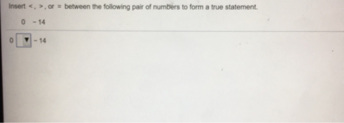 Solved Insert Or Between The Following Pair Of Numbers